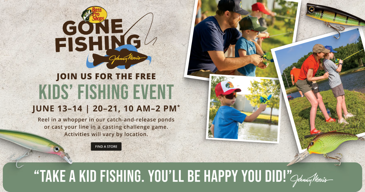FREE Kids Fishing Event, Giveaways & More at Bass Pro Shops & Cabela's